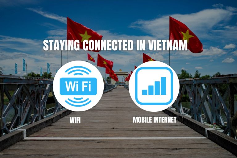 Staying connected in Vietnam: Which option to choose?